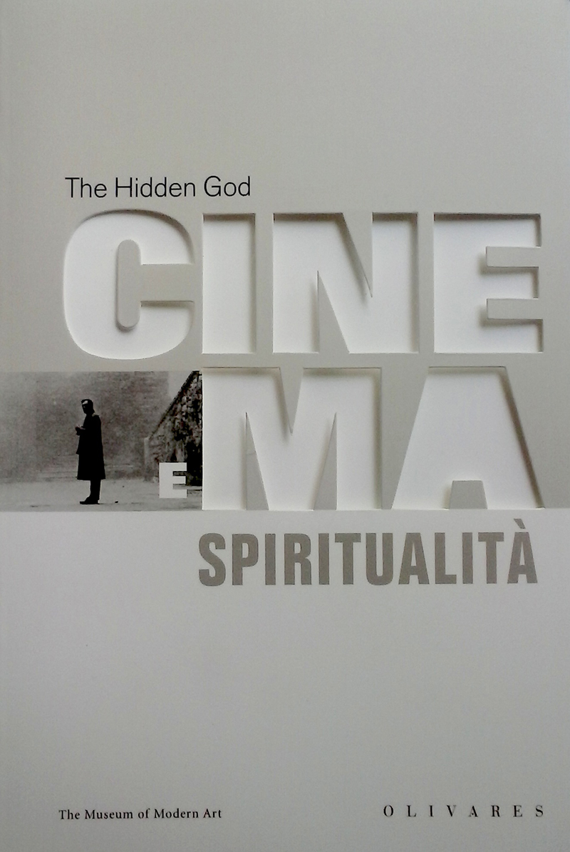 The Hidden God. Cinema e Spiritualità - Edizioni Olivares